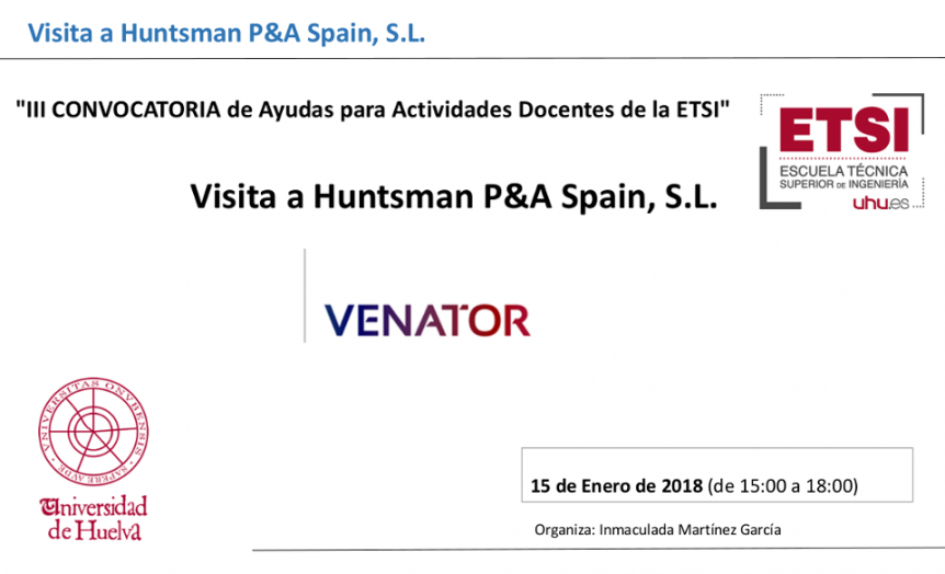 Visita Huntsman P&A Spain - ETSI, UHU
